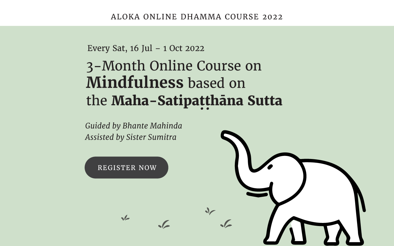 Online Dhamma Course 2022 - Aloka
